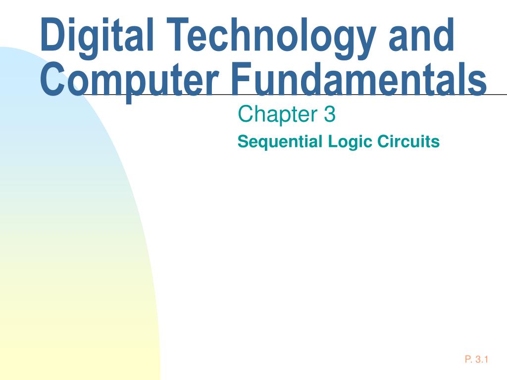 PPT - Digital Technology and Computer Fundamentals PowerPoint ...