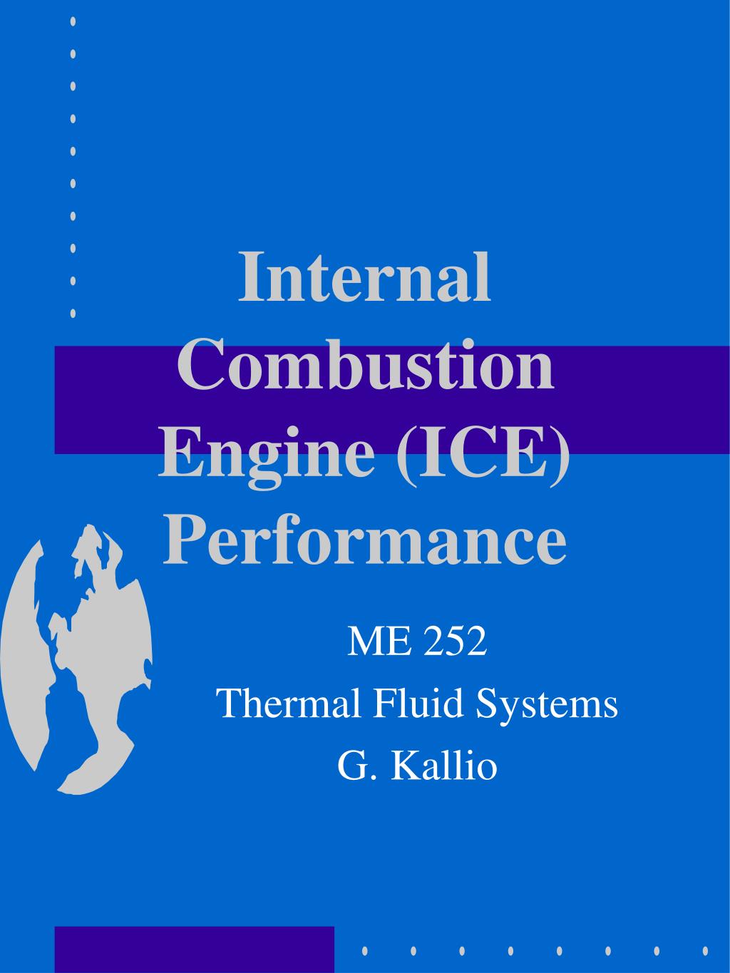 PPT - Internal Combustion Engine (ICE) Performance PowerPoint ...