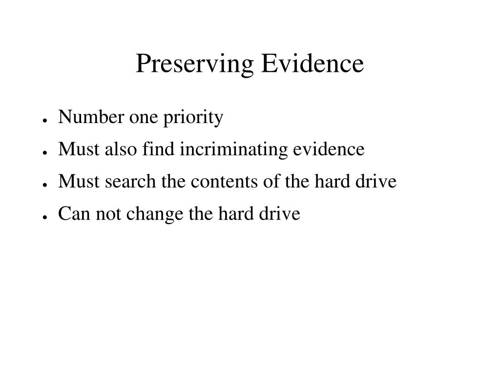 PPT - Preserving Evidence PowerPoint Presentation, free download - ID ...