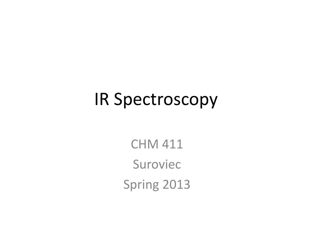 PPT - IR Spectroscopy PowerPoint Presentation, free download - ID:1784673