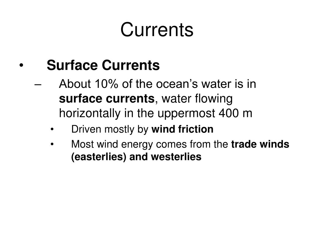 PPT - Currents PowerPoint Presentation, free download - ID:1784685