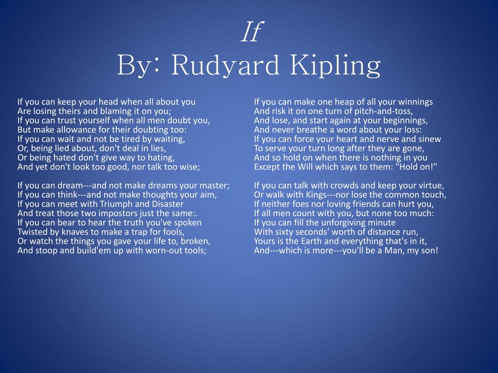 PPT - If By : Rudyard Kipling PowerPoint Presentation, free download ...