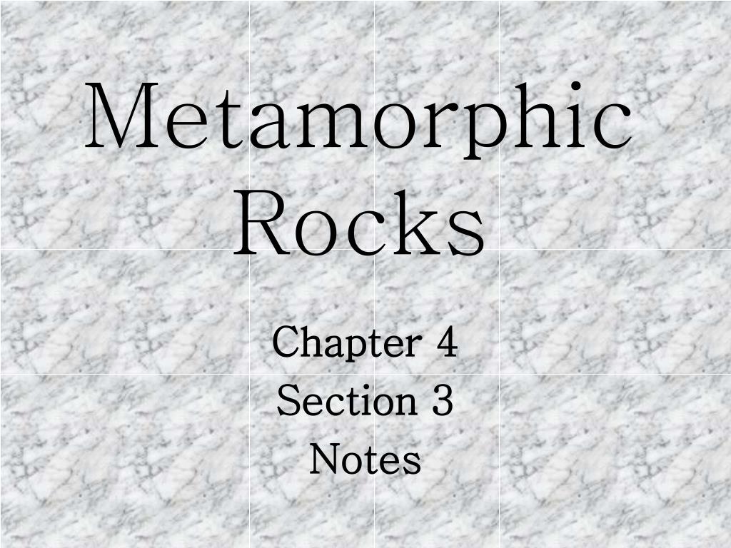 PPT - Metamorphic Rocks PowerPoint Presentation, free download - ID:1785137