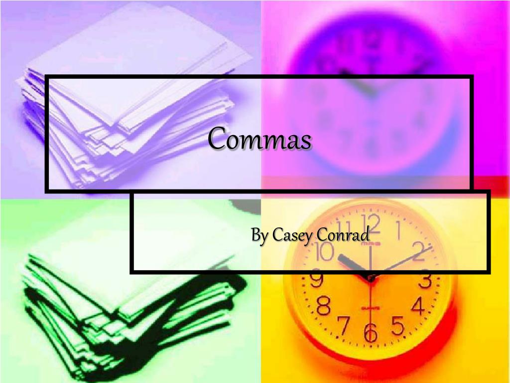 PPT - Commas PowerPoint Presentation, free download - ID:1786051