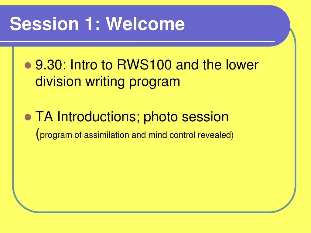 PPT - Session 1: Welcome PowerPoint Presentation, free download - ID ...