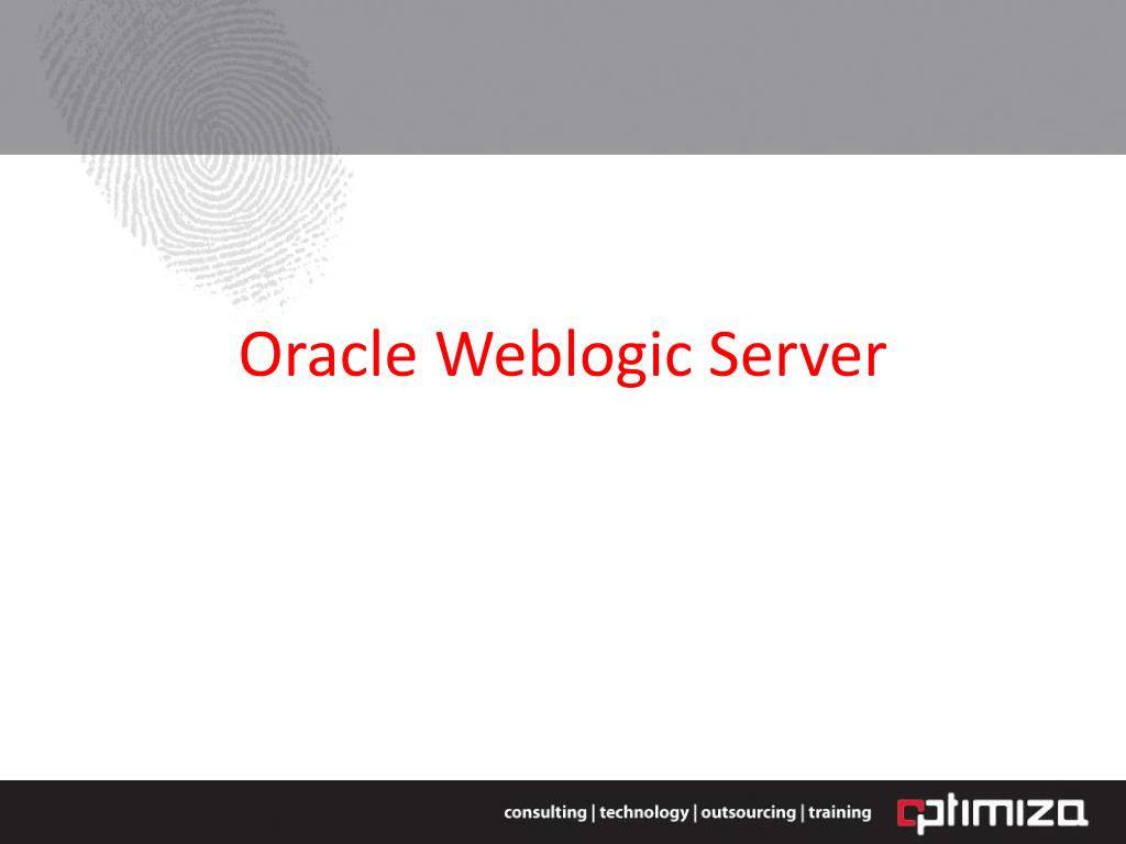 PPT - Oracle Weblogic Server PowerPoint Presentation, free download ...