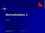PPT - NORMALISATION PowerPoint Presentation, free download - ID:459747