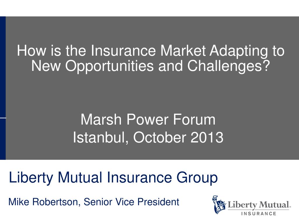 PPT - Liberty Mutual Insurance Group PowerPoint Presentation, free ...