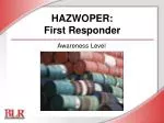 PPT - HazWOpER Refresher PowerPoint Presentation, free download - ID ...
