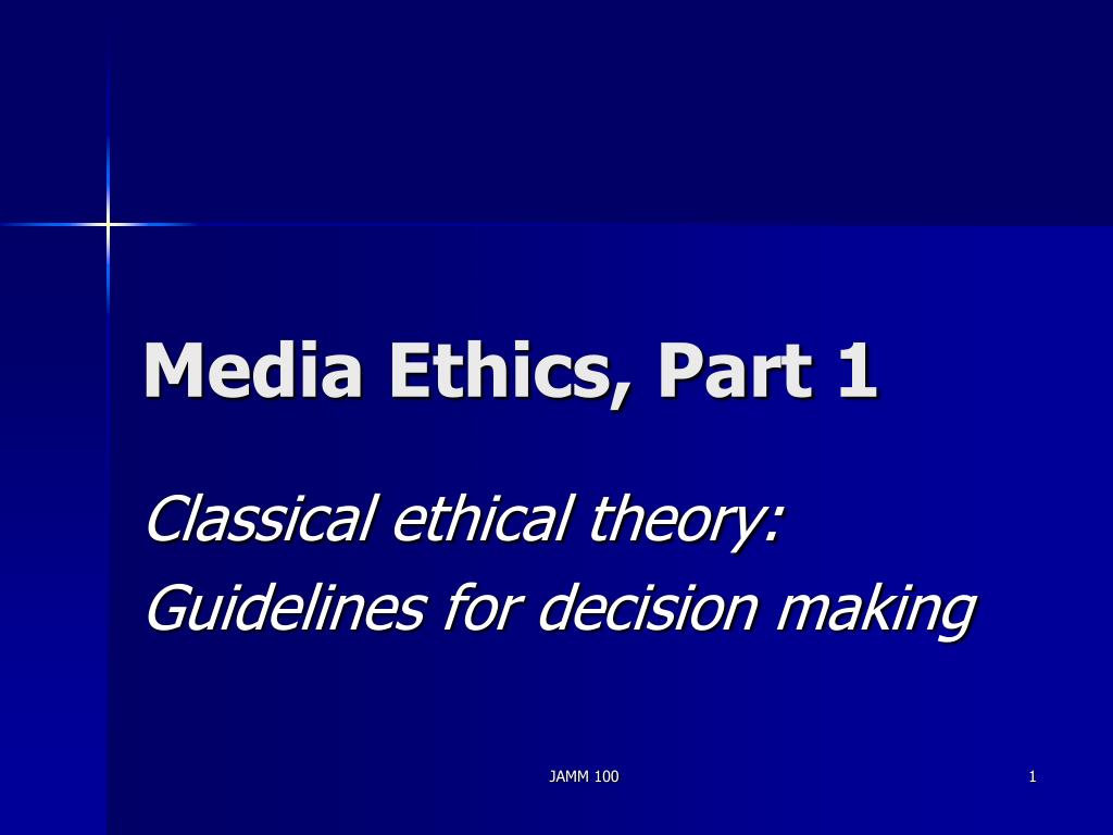 PPT - Media Ethics, Part 1 PowerPoint Presentation, free download - ID ...