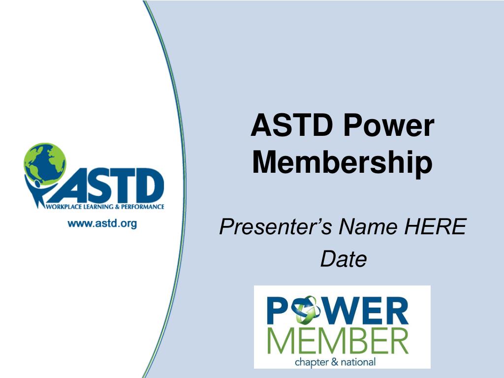 PPT - ASTD Power Membership PowerPoint Presentation, free download - ID ...