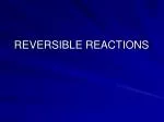 PPT - Reversible Reactions and Equilibrium PowerPoint Presentation ...