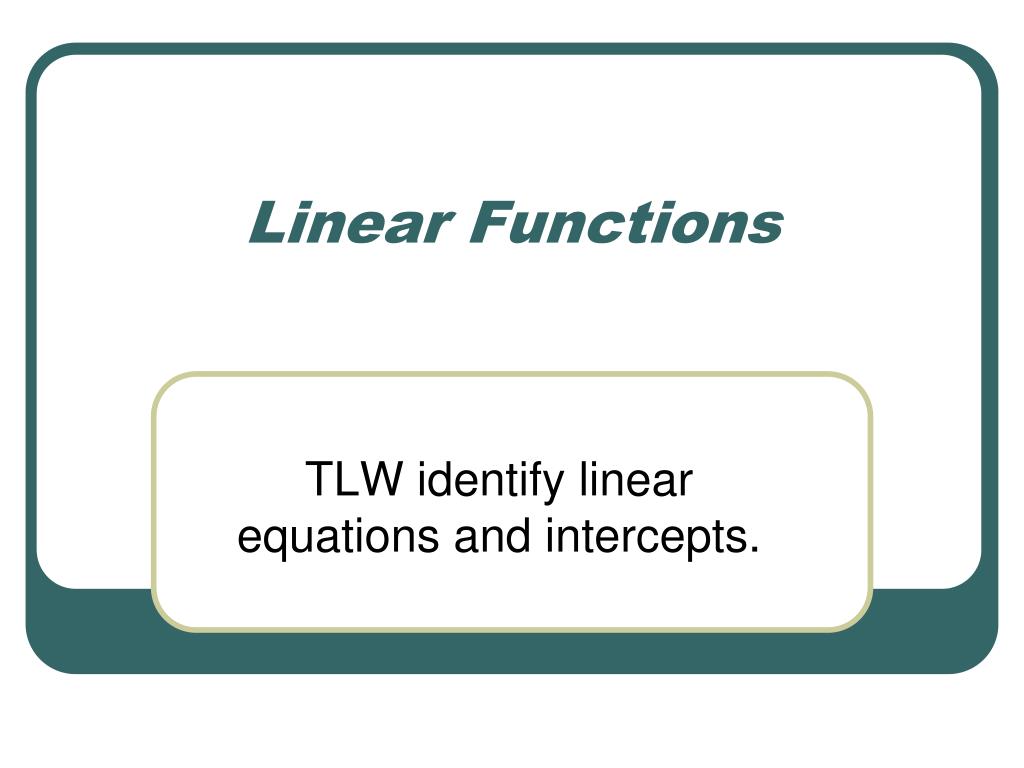 PPT - Linear Functions PowerPoint Presentation, free download - ID:1792644