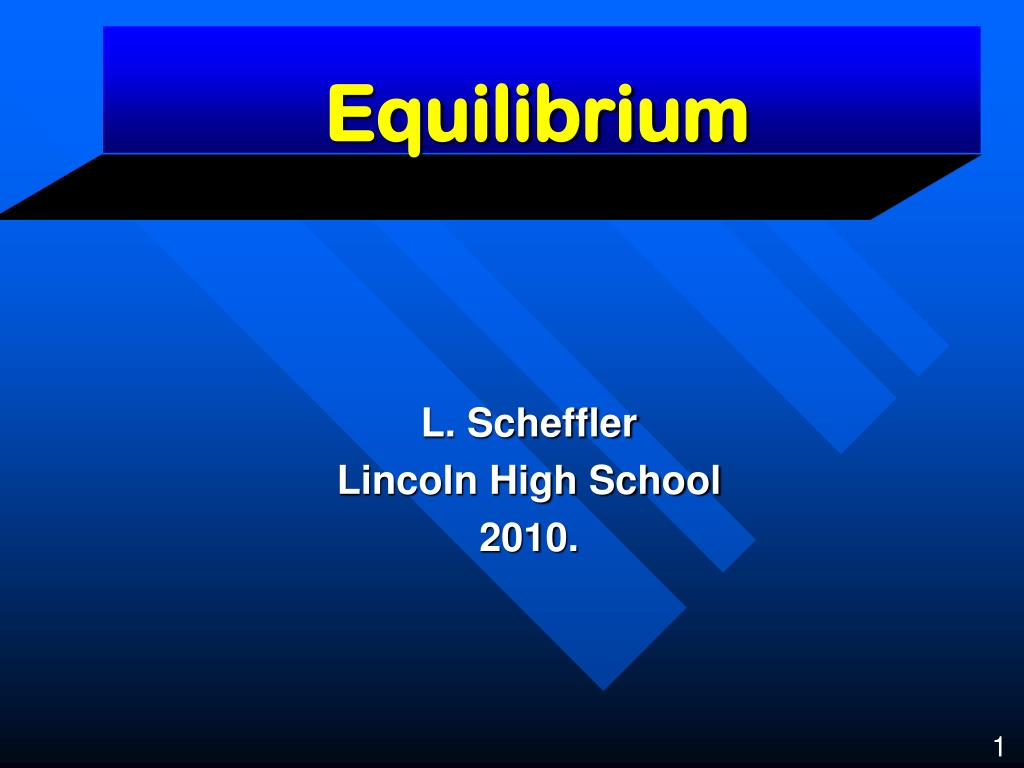 PPT - Equilibrium PowerPoint Presentation, free download - ID:1792906