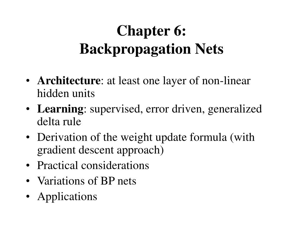 PPT - Chapter 6: Backpropagation Nets PowerPoint Presentation, free ...