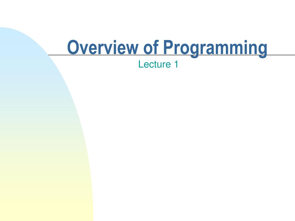 PPT - Overview of Programming PowerPoint Presentation, free download ...