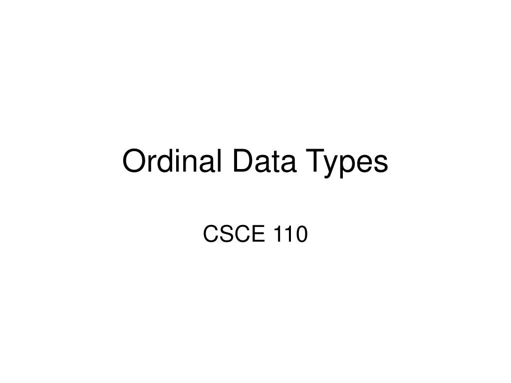 PPT - Ordinal Data Types PowerPoint Presentation, free download - ID ...