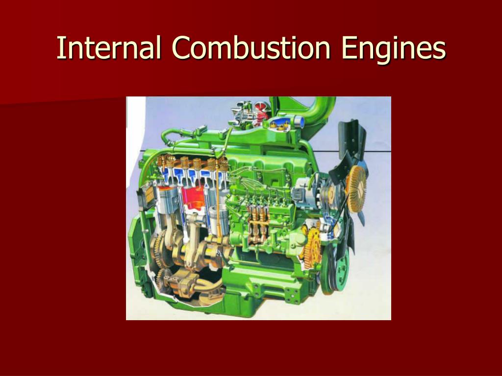 PPT - Internal Combustion Engines PowerPoint Presentation, free ...