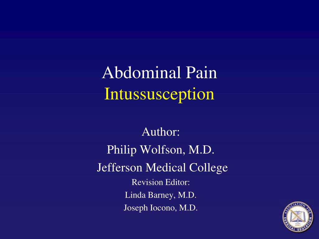 PPT - Abdominal Pain Intussusception PowerPoint Presentation, free ...
