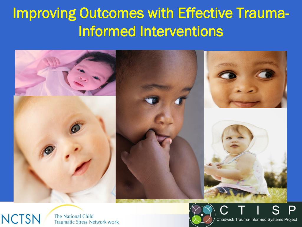 PPT - Improving Outcomes with Effective Trauma-Informed Interventions ...