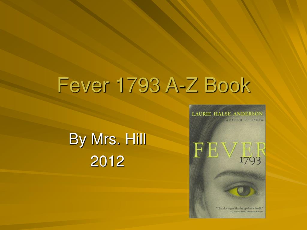 PPT - Fever 1793 A-Z Book PowerPoint Presentation, free download - ID ...