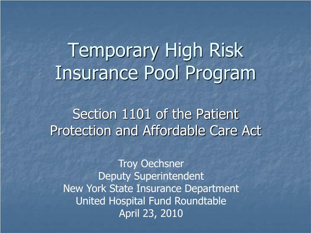 PPT - Temporary High Risk Insurance Pool Program PowerPoint ...