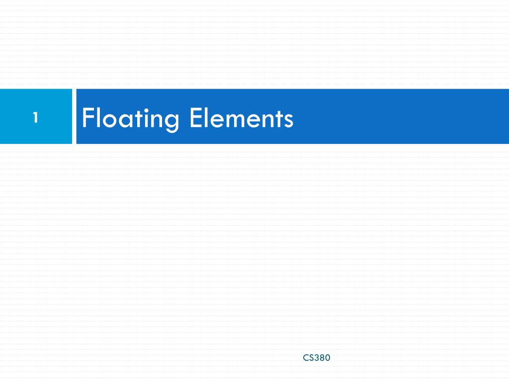 PPT - CSS Float, Clear, Position Properties: Guide & Examples ...