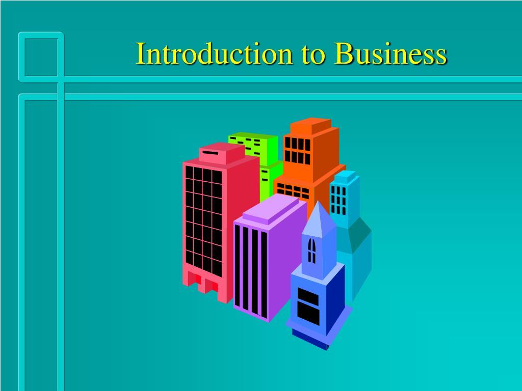 PPT - Introduction to Business PowerPoint Presentation, free download ...