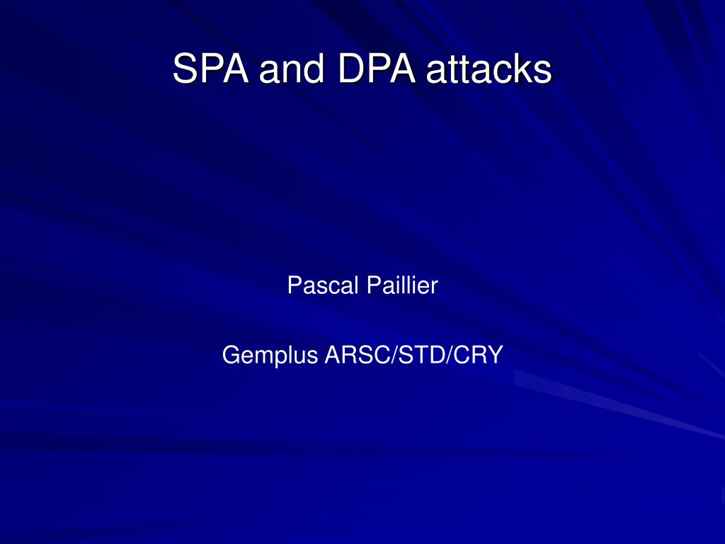 PPT - SPA and DPA attacks PowerPoint Presentation, free download - ID ...