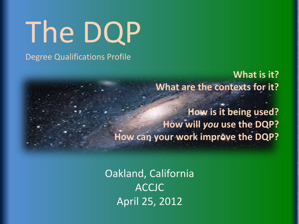 PPT - Understanding the DQP: Transforming Higher Education Landscapes ...