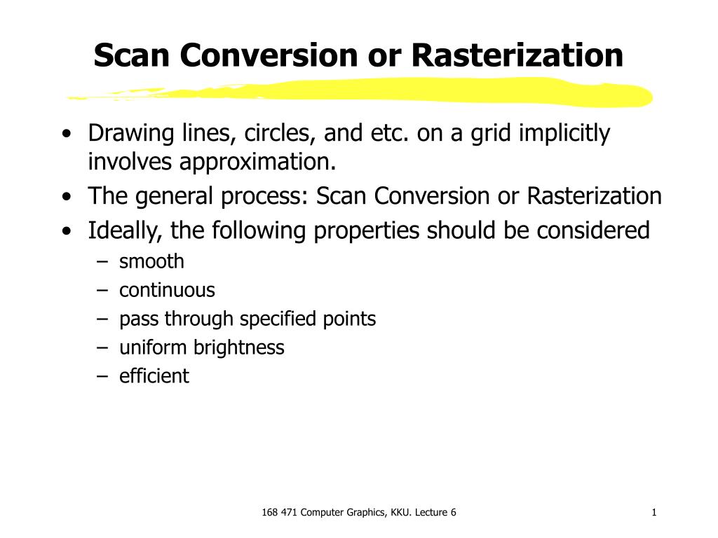 PPT - Scan Conversion or Rasterization PowerPoint Presentation, free ...