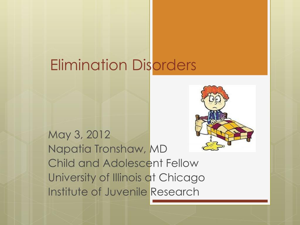 PPT - Elimination Disorders PowerPoint Presentation, free download - ID ...
