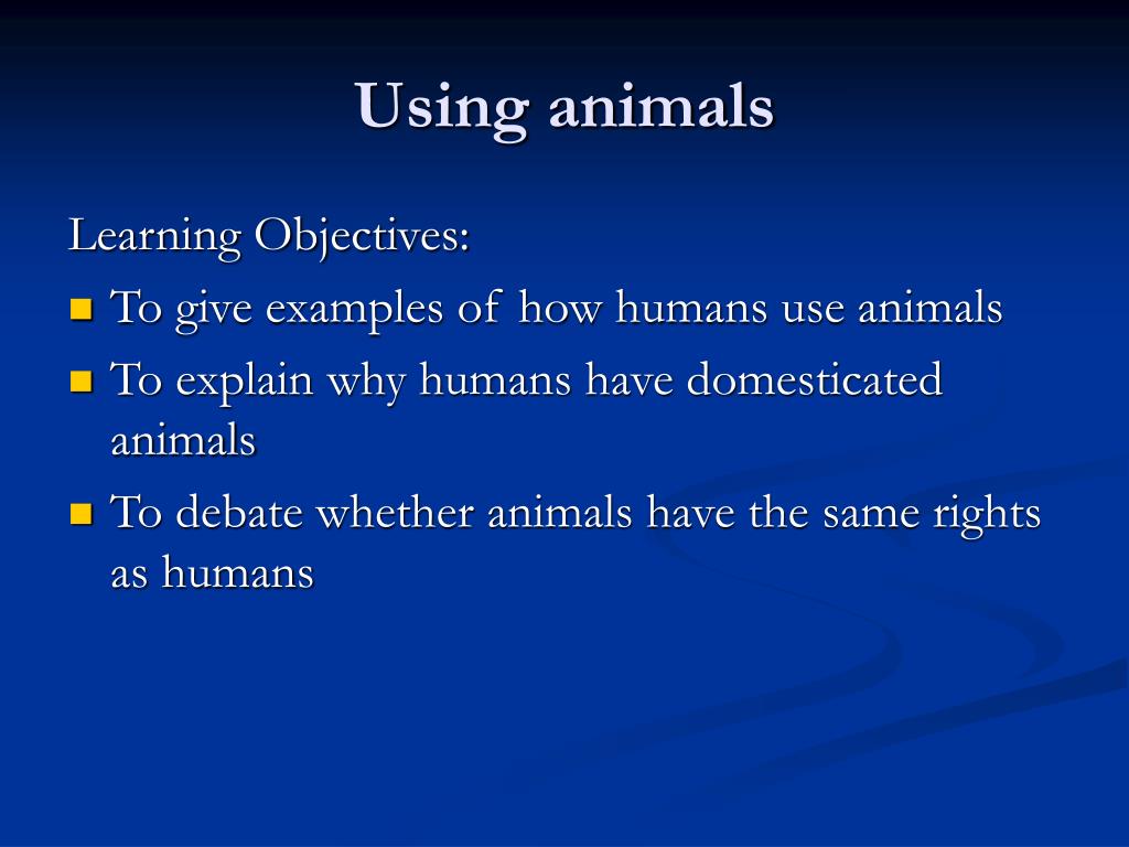 PPT - Using animals PowerPoint Presentation, free download - ID:1800770