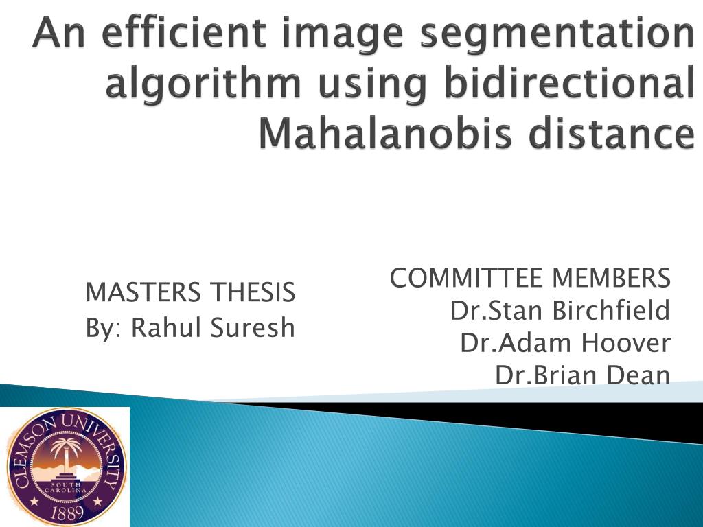 PPT - An efficient image segmentation algorithm using bidirectional ...
