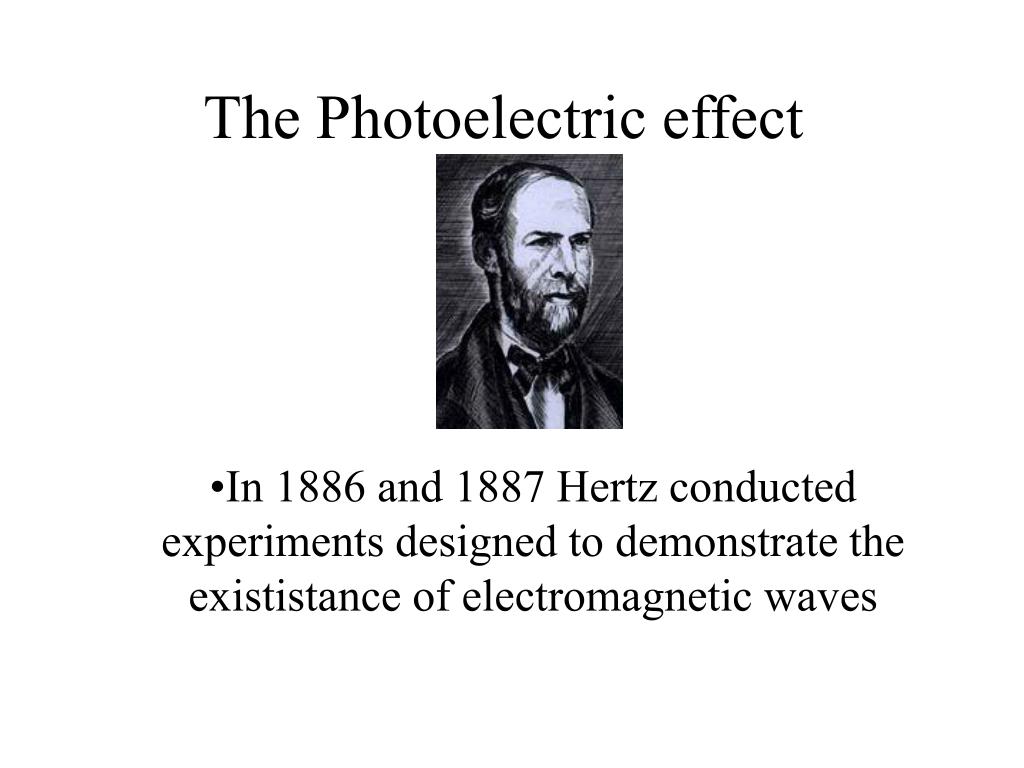 PPT - The Photoelectric effect PowerPoint Presentation, free download - ID:1801952
