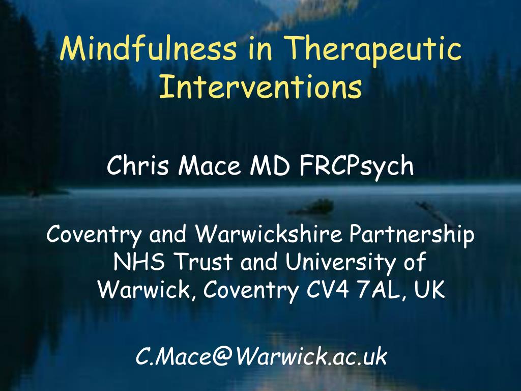 PPT - Mindfulness in Therapeutic Interventions PowerPoint Presentation ...