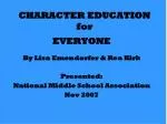 PPT - Character Education PowerPoint Presentation, free download - ID ...