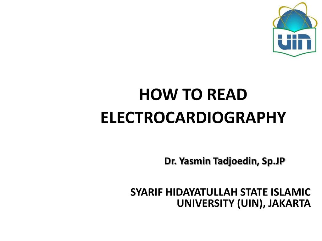 PPT - HOW TO READ ELECTROCARDIOGRAPHY PowerPoint Presentation, free ...