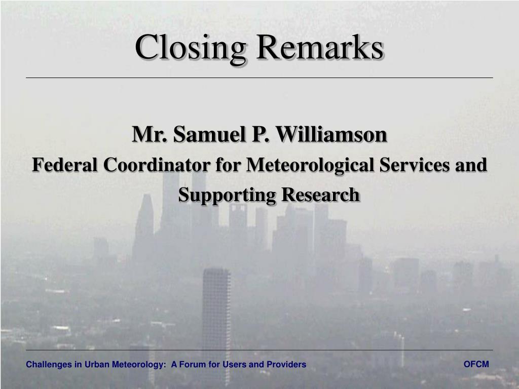 PPT - Closing Remarks PowerPoint Presentation, free download - ID:1805774