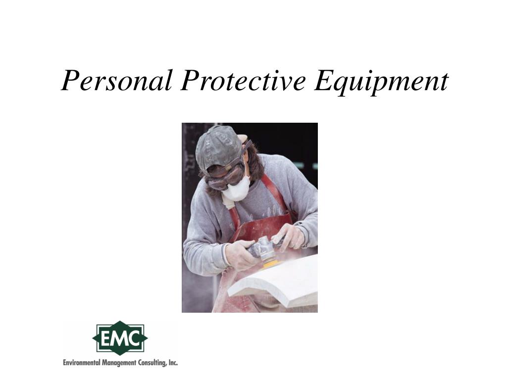 PPT - Personal Protective Equipment PowerPoint Presentation, free ...