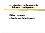 PPT - INTRODUCTION TO GEOGRAPHIC INFORMATION SYSTEMS PowerPoint ...