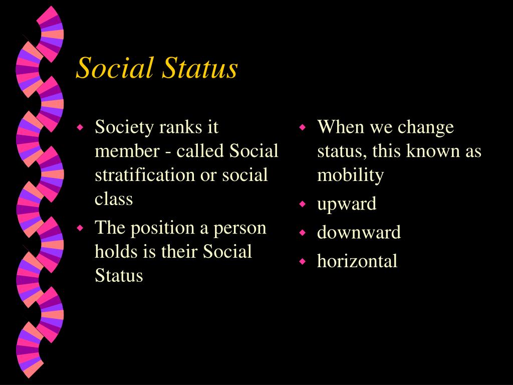 PPT - Social Status PowerPoint Presentation, free download - ID:1806719
