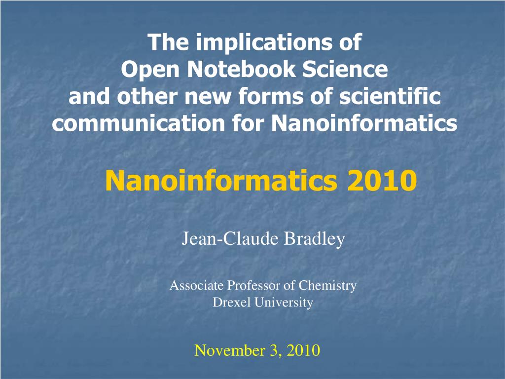 PPT - The implications of Open Notebook Science PowerPoint Presentation ...