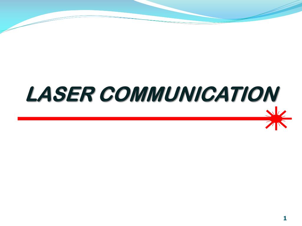 PPT - LASER COMMUNICATION PowerPoint Presentation, free download - ID ...