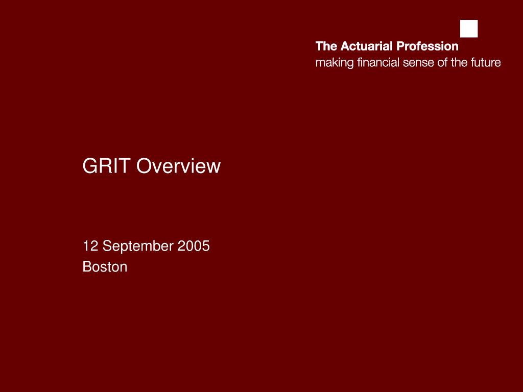 PPT - GRIT Overview PowerPoint Presentation, free download - ID:1809966