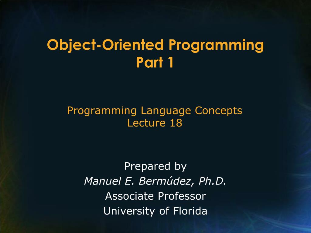 PPT - Object-Oriented Programming Part 1 PowerPoint Presentation, free ...