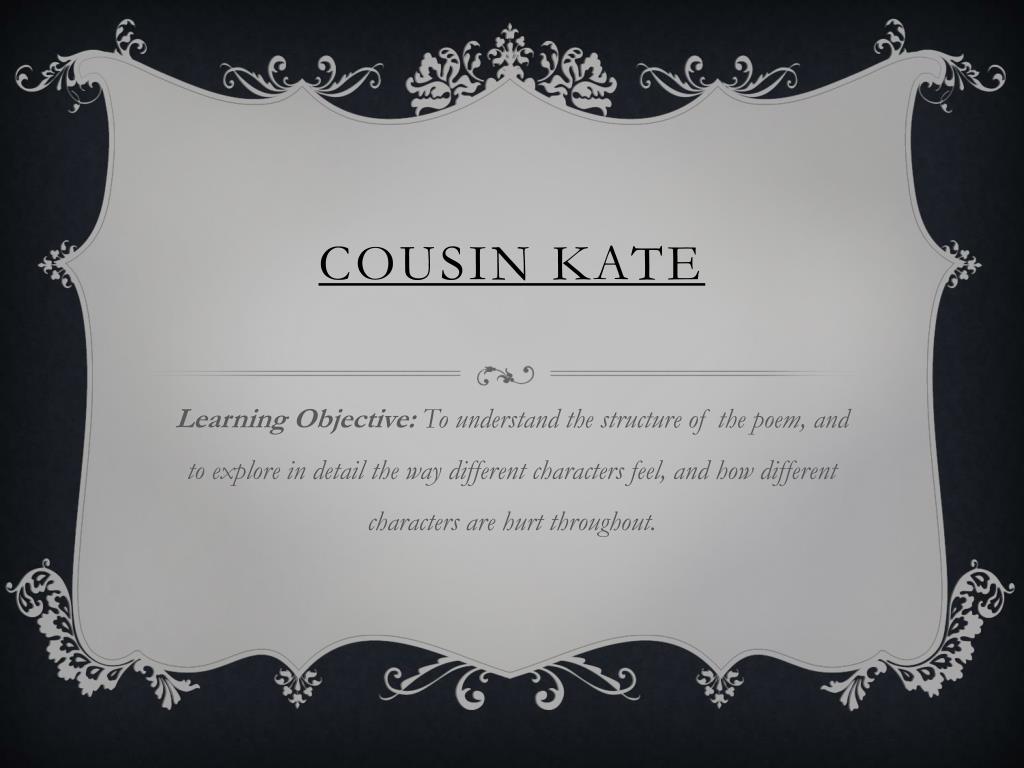 PPT - Cousin Kate PowerPoint Presentation, free download - ID:1812970