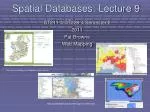 PPT - Spatial Data What is special about Spatial Data? PowerPoint ...