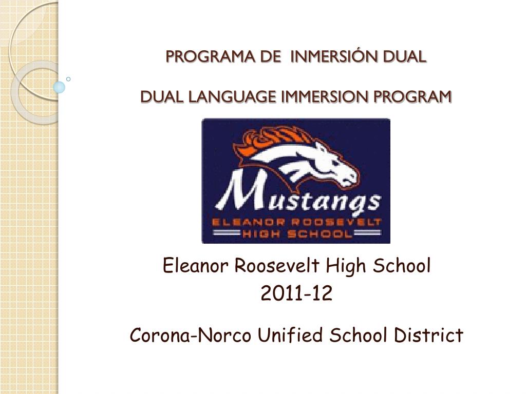 PPT - PROGRAMA DE INMERSIÓN DUAL DUAL LANGUAGE IMMERSION PROGRAM ...