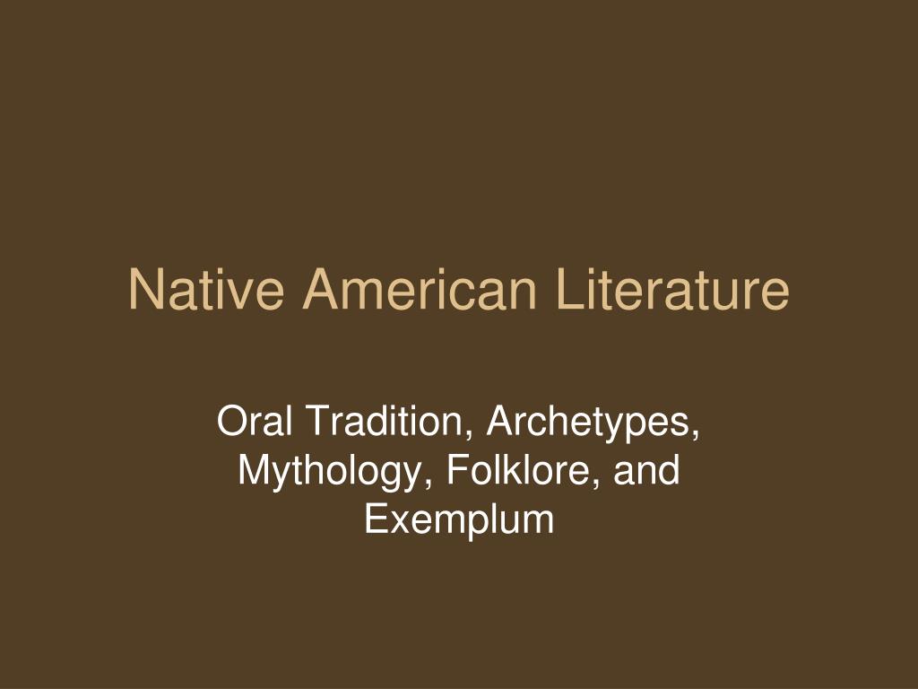 PPT - Native American Literature PowerPoint Presentation, free download ...